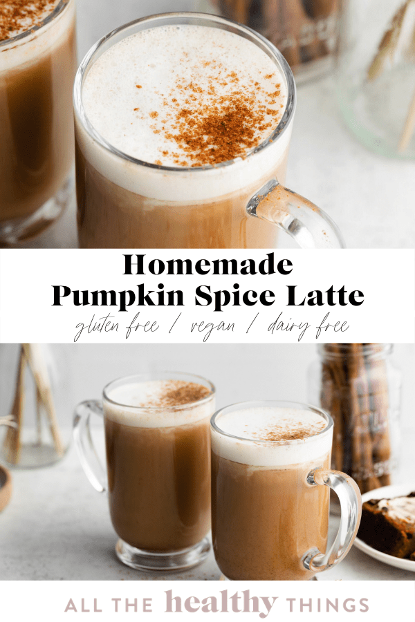 Homemade Pumpkin Spice Latte - All the Healthy Things