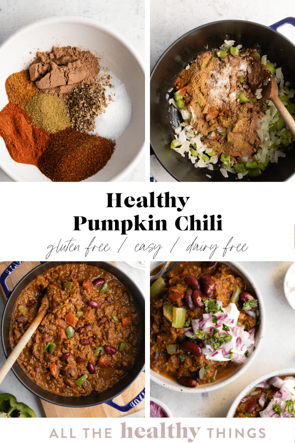 Healthy Pumpkin Chili - All the Healthy Things