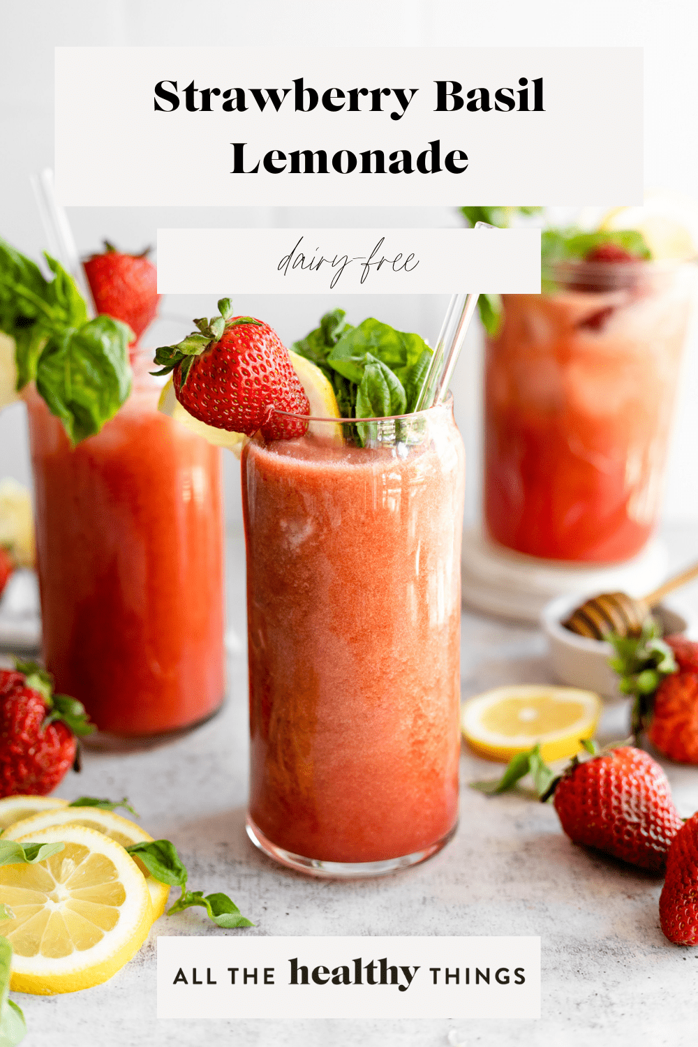 Strawberry Basil Lemonade - All the Healthy Things