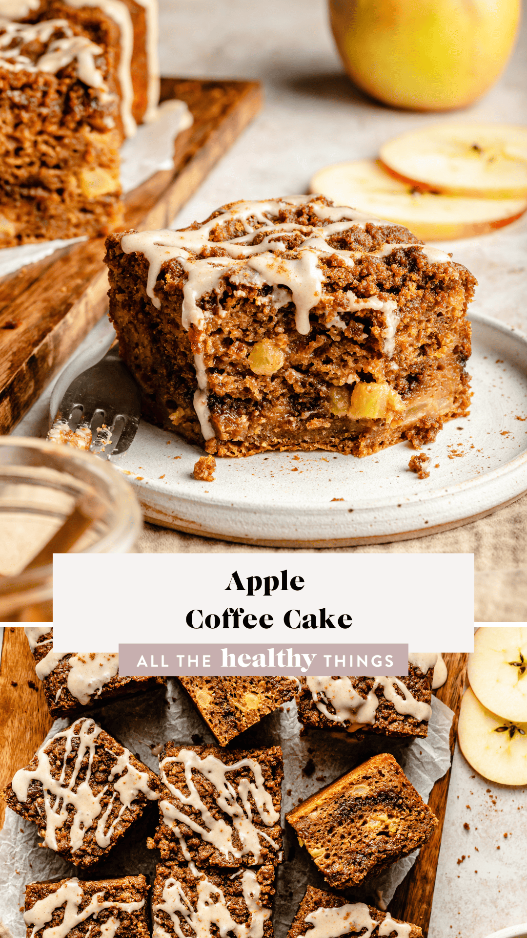 Apple Coffee Cake - All the Healthy Things